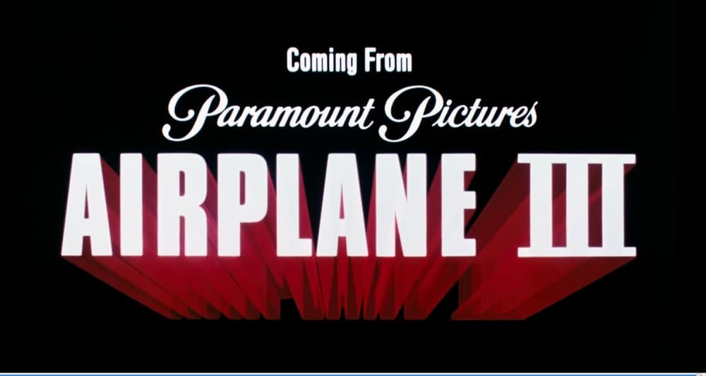 Why the plan for Airplane! 3 never happened | Film Stories