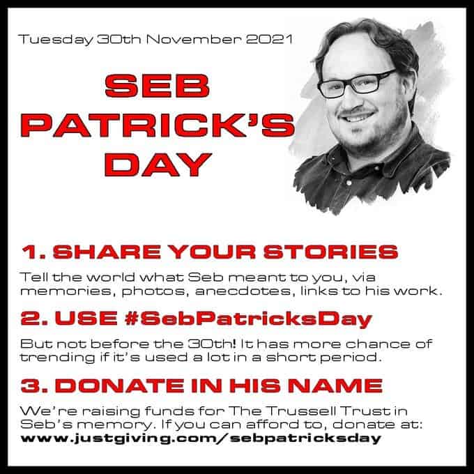 Today is Seb Patrick’s day: please help with your support | Film Stories