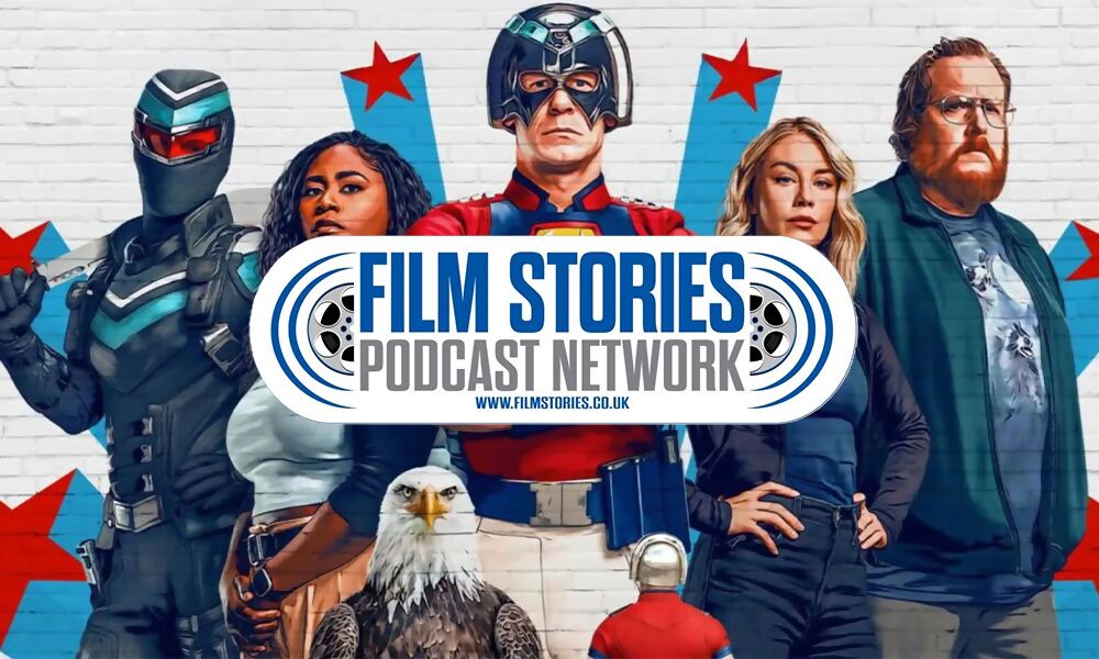 Film Stories Podcast Network | Peacemaker S2, Jennifer's Body, Se7en and more | Film Stories